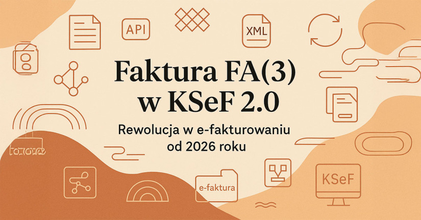 Struktura FA(3) w KSeF 2.0 - co się zmienia od lutego 2026? | abcFaktury.pl